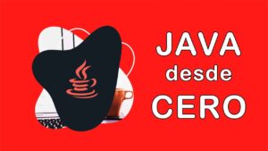 Java: Fundamentos, Sintaxis y Desarrollo de Aplicaciones